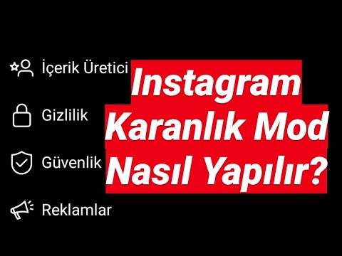 Instagram uygulamasını hesabını Karanlık Mod nasıl yapılır