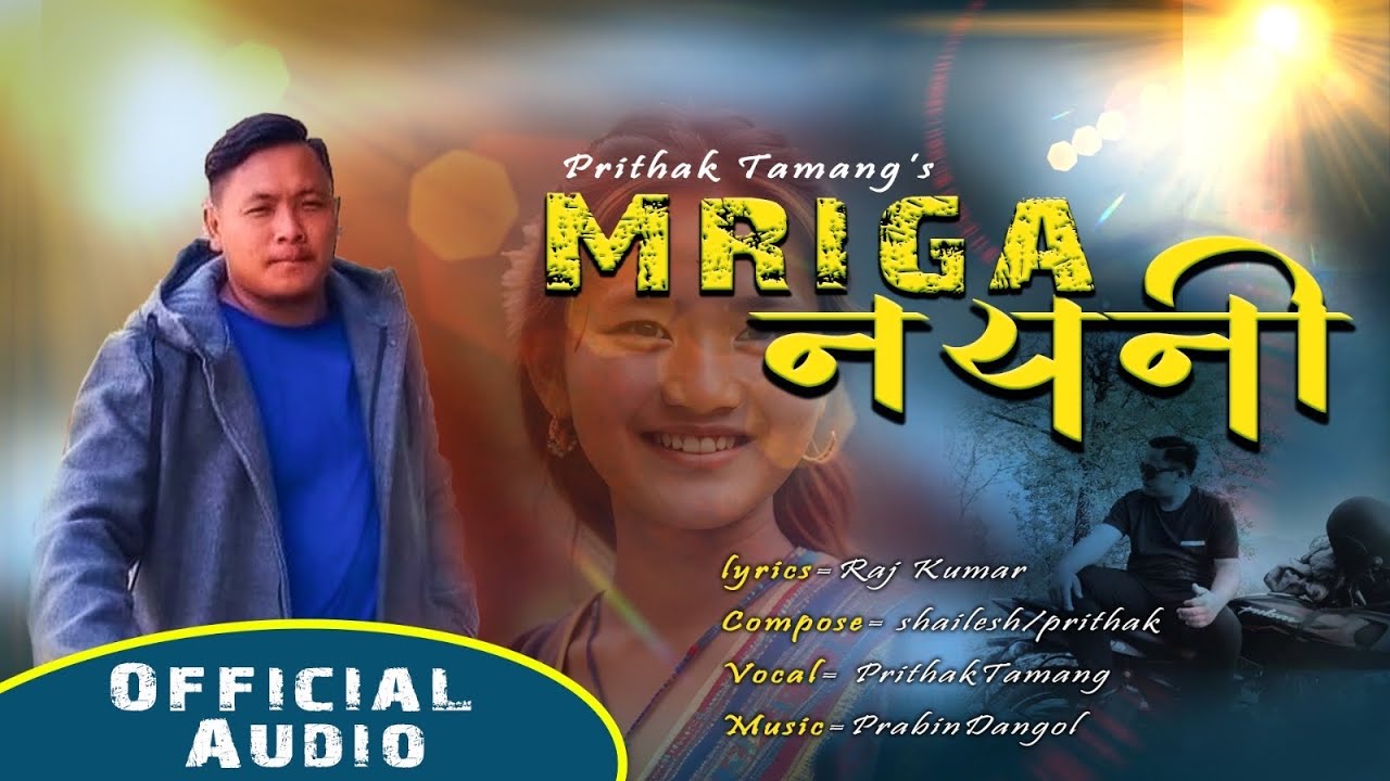 Mriga nayani aakhama || New Nepali song || Prithak Tamang ||2024 - YouTube