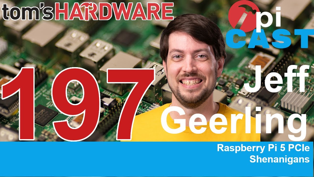 The Pi Cast (11/26): Jeff Geerling's Raspberry Pi 5 PCIe Shenanigans - YouTube