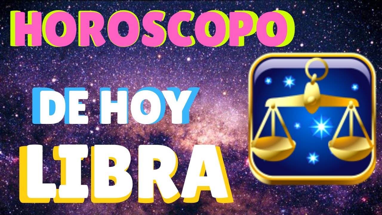 Horoscopo Libra Hoy Jueves 26 De Diciembre 2019 - YouTube
