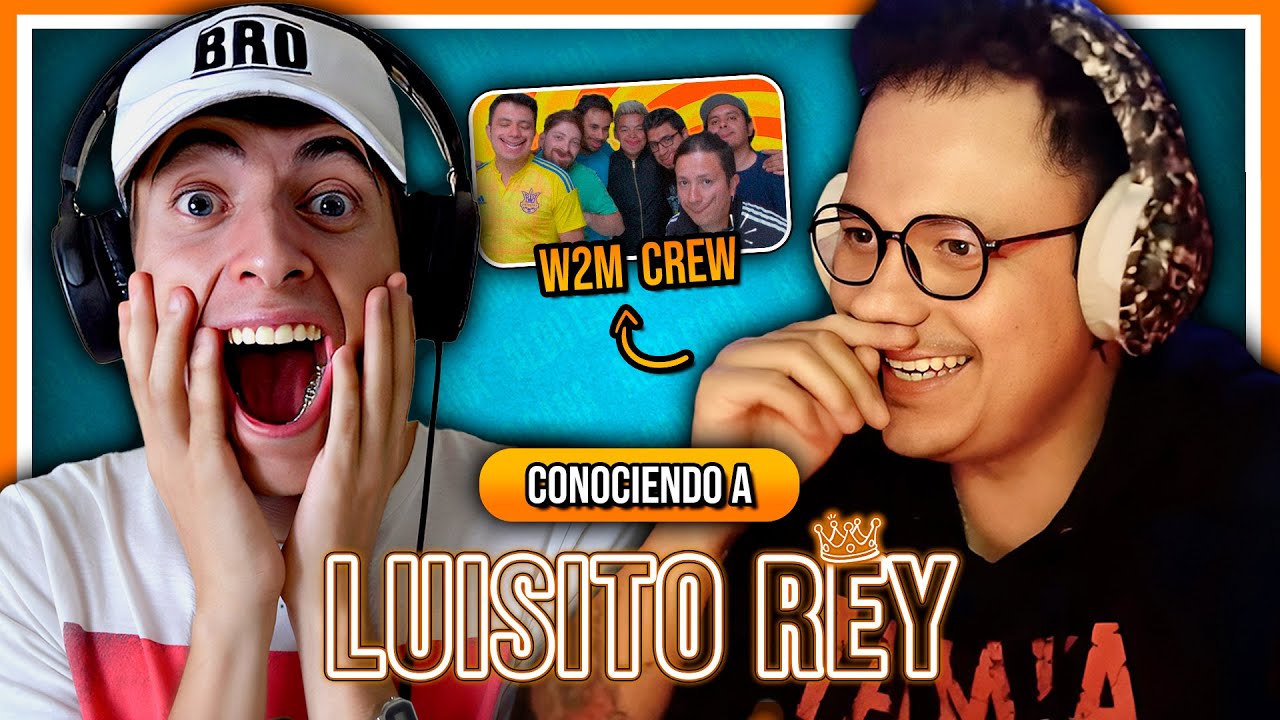 Conociendo a Luisito Rey | "Ya ví que te estás volviendo loco ...