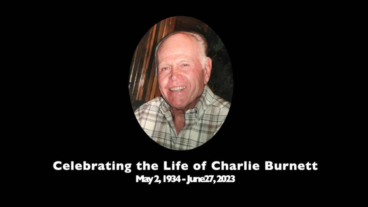 Memorial Service | Celebrating the Life of Charlie Burnett - YouTube