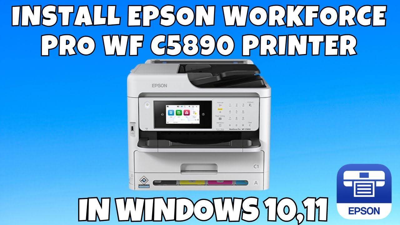 How To Download & Install Epson WorkForce Pro WF C5890 Printer Driver ...
