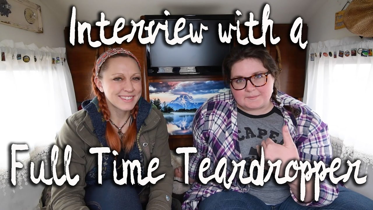 Interview with a Full Time Teardropper - YouTube