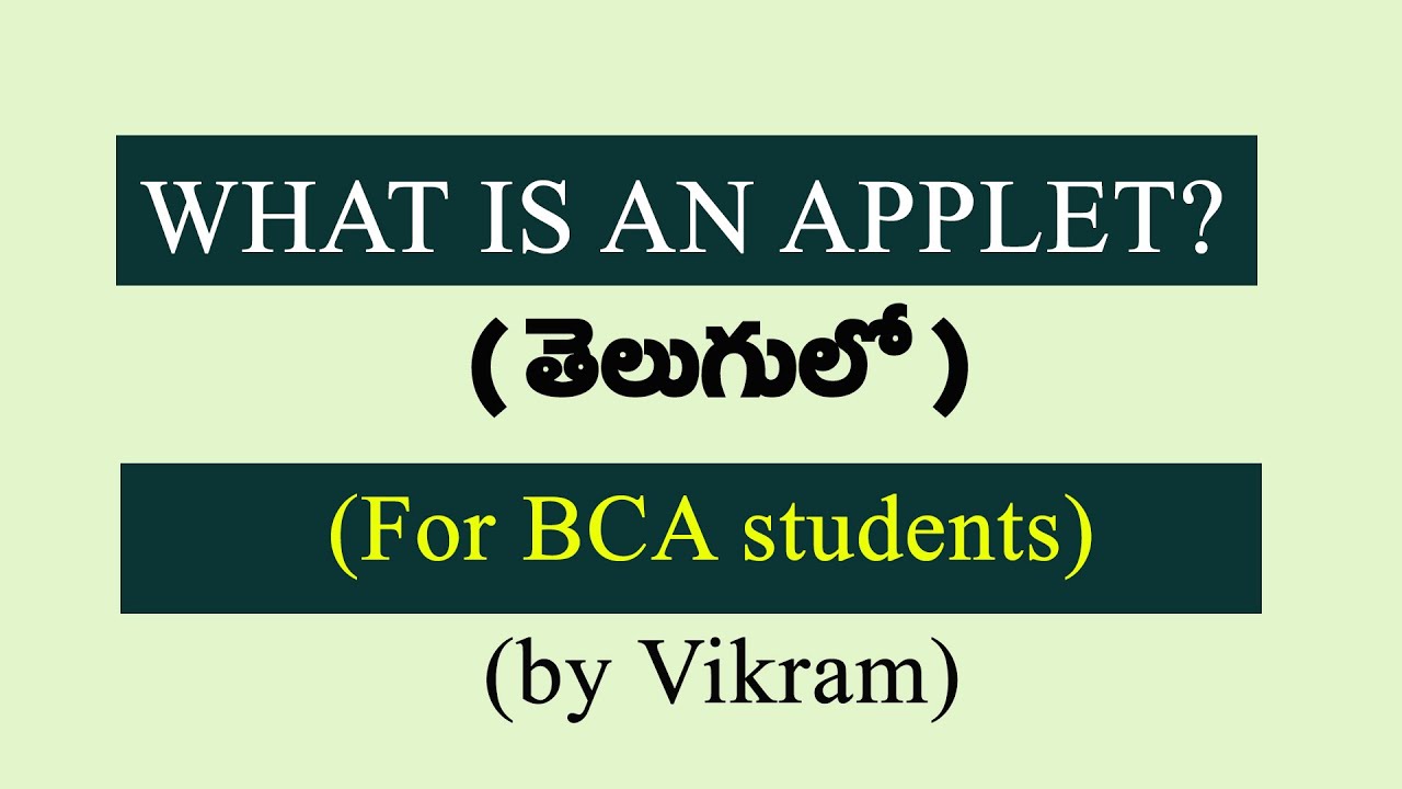 APPLETS తెలుగులో | by VIKRAM DUNGA - YouTube
