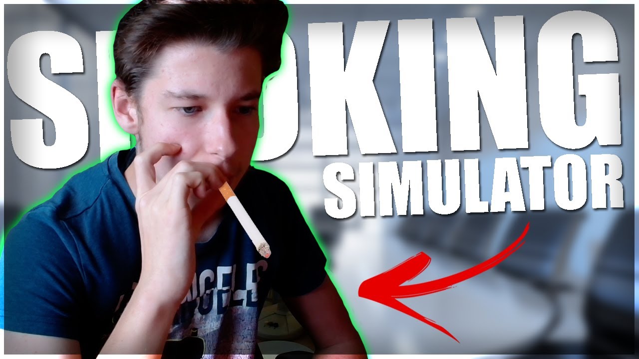STAL JSEM SE KUŘÁKEM!! 😳🚭 | Smoking Simulator - YouTube