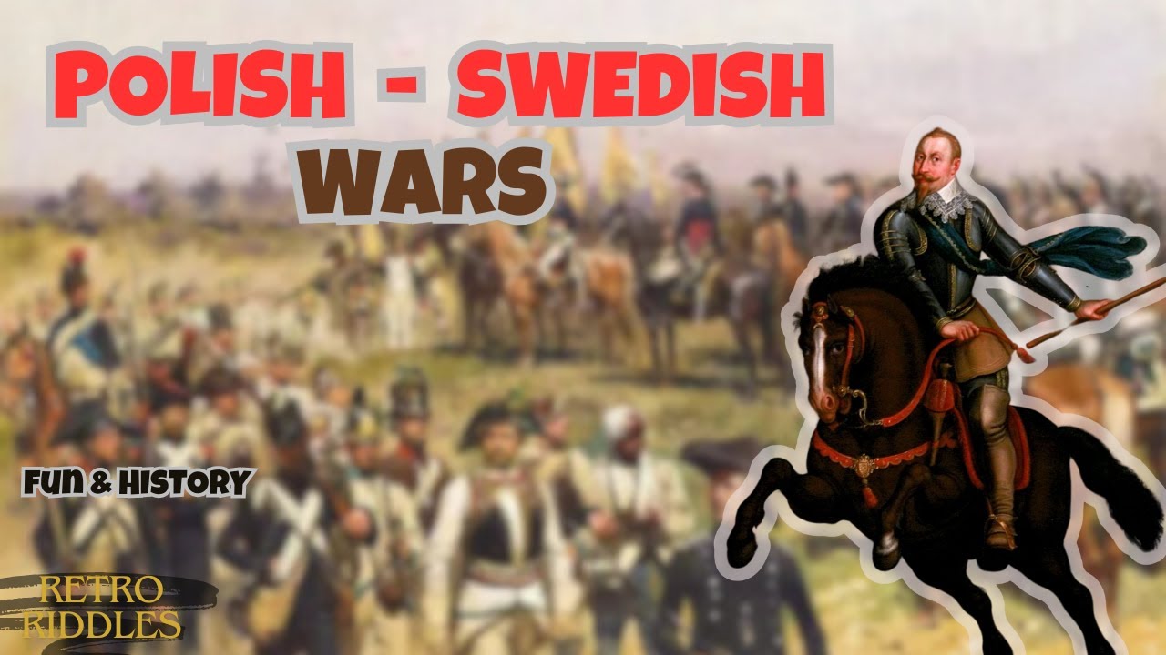 Polish - Swedish Wars in 1600 : History of wars - YouTube