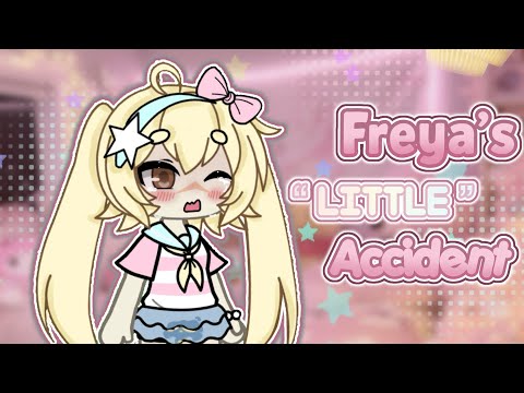 ᶻᶻ﹒freyas “ little ” accident！◠◠  ┆  gacha omorashi ﹗﹑