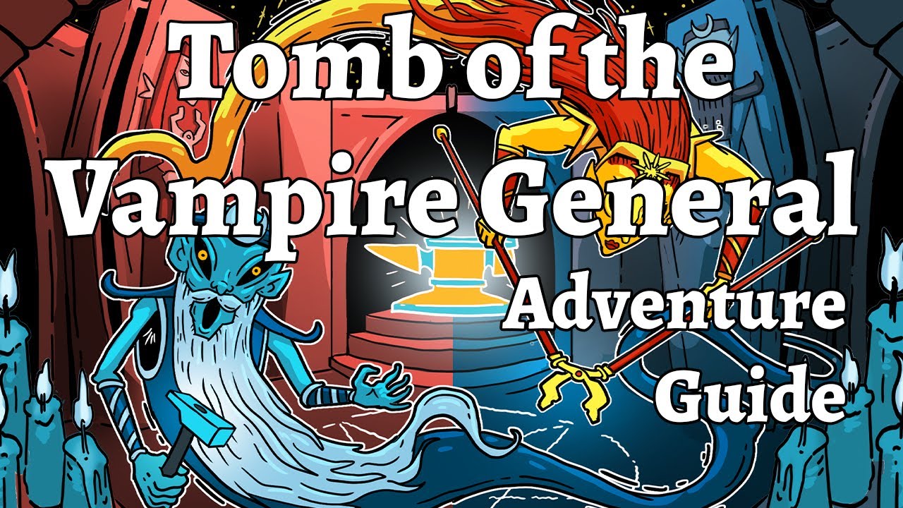 Tomb of the Vampire General Quest Adventure Guide - YouTube