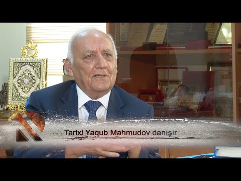 Tarixi Yaqub Mahmudov danışır - 15.12.2020