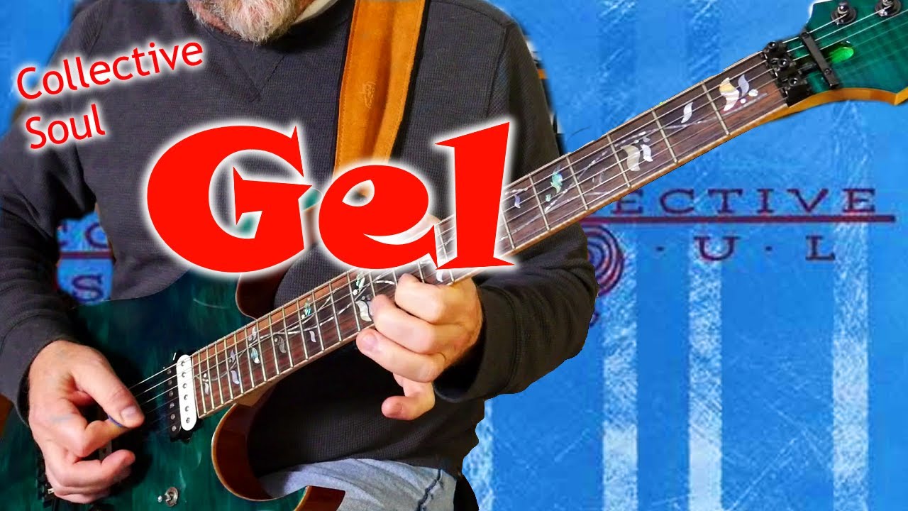 Collective Soul - Gel (GUITAR COVER) #music - YouTube