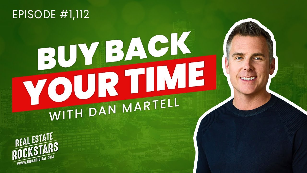 1112: Buy Back Your Time With Dan Martell - YouTube