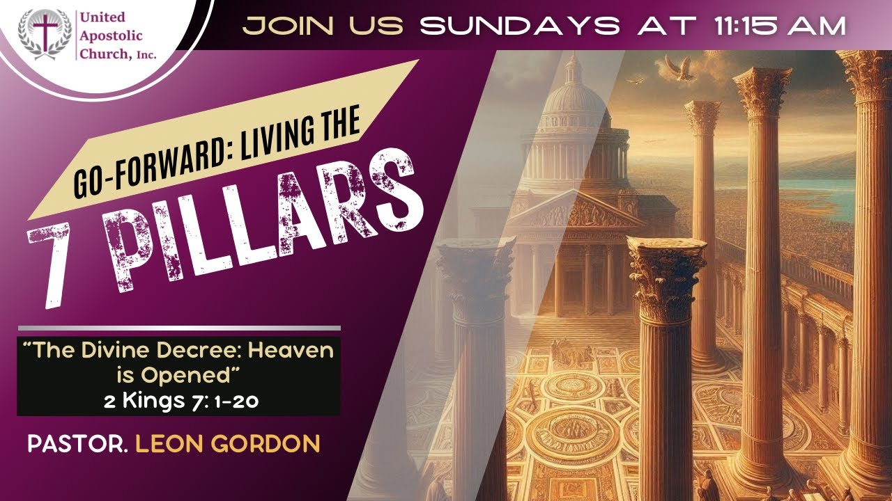 Sunday Morning Worship Service | "Go-Forward: Living the 7 Pillars ...
