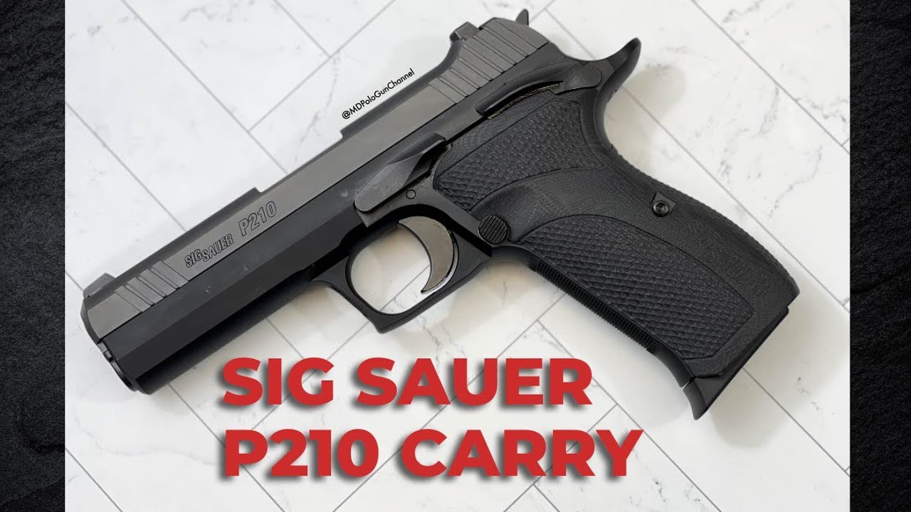 The New Sig P210 Carry - YouTube