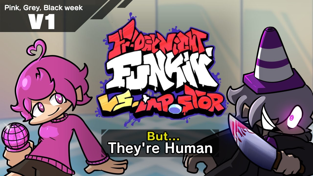 Friday Night Funkin': VS. Impostor V4 But They're Human V1 | [Hard ...