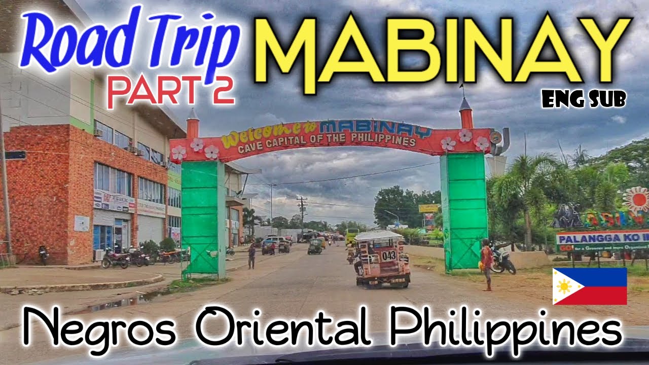 Road Trip to Mabinay Negros Oriental | Part 2 - Featuring Poblacion ...
