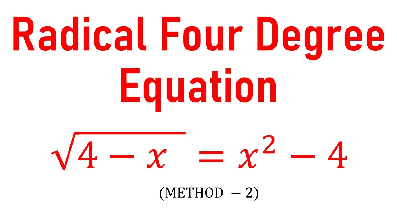Radical Four Degree Equation Method -2 IJEE MAIN I ADVANCE I NEET I ...