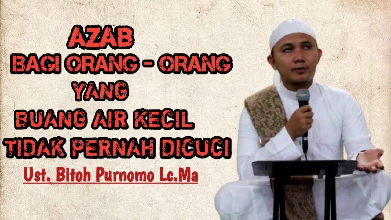 Ust.Bitoh Purnomo.Lc.Ma - YouTube