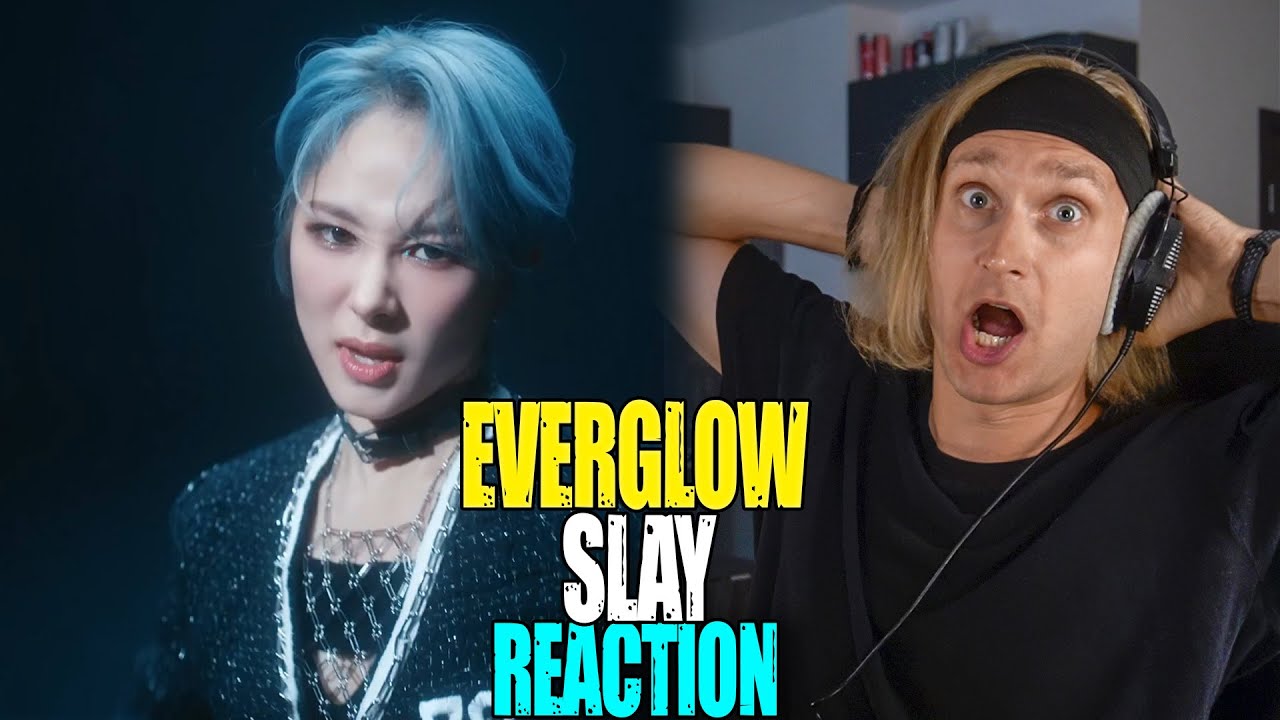 EVERGLOW SLAY | reaction | Проф. звукорежиссер смотрит - YouTube