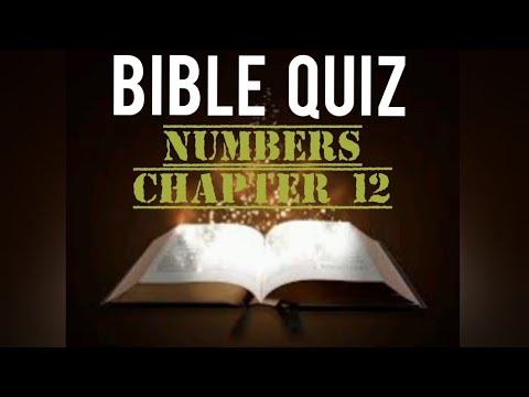 BIBLE QUIZ | NUMBERS CHAPTER 12 - YouTube