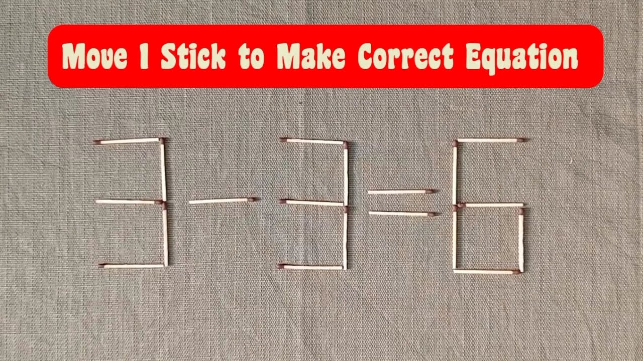 Move 1 Stick To Correct Equation || Matchstick Puzzle #viralvideo # ...