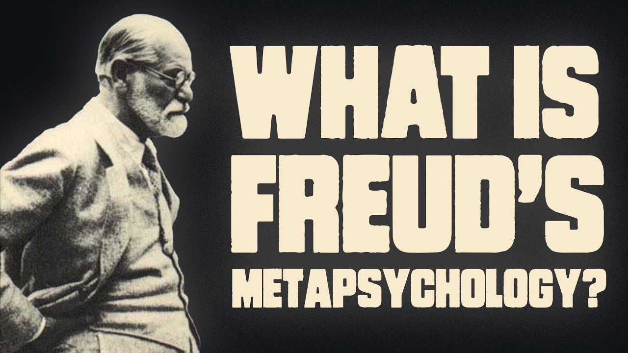What is Freud's Metapsychology? with Taylor Adkins - YouTube