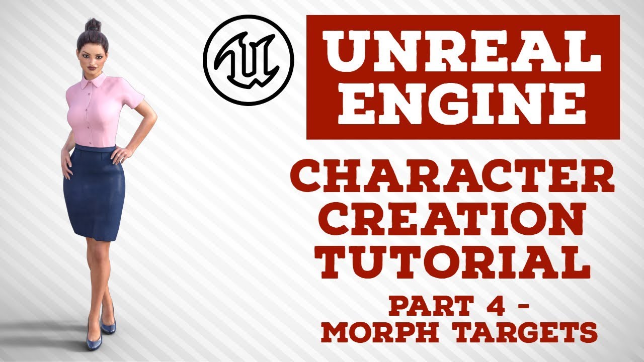 Unreal Engine Character Creation Tutorial Part 4 Morph Targets Youtube