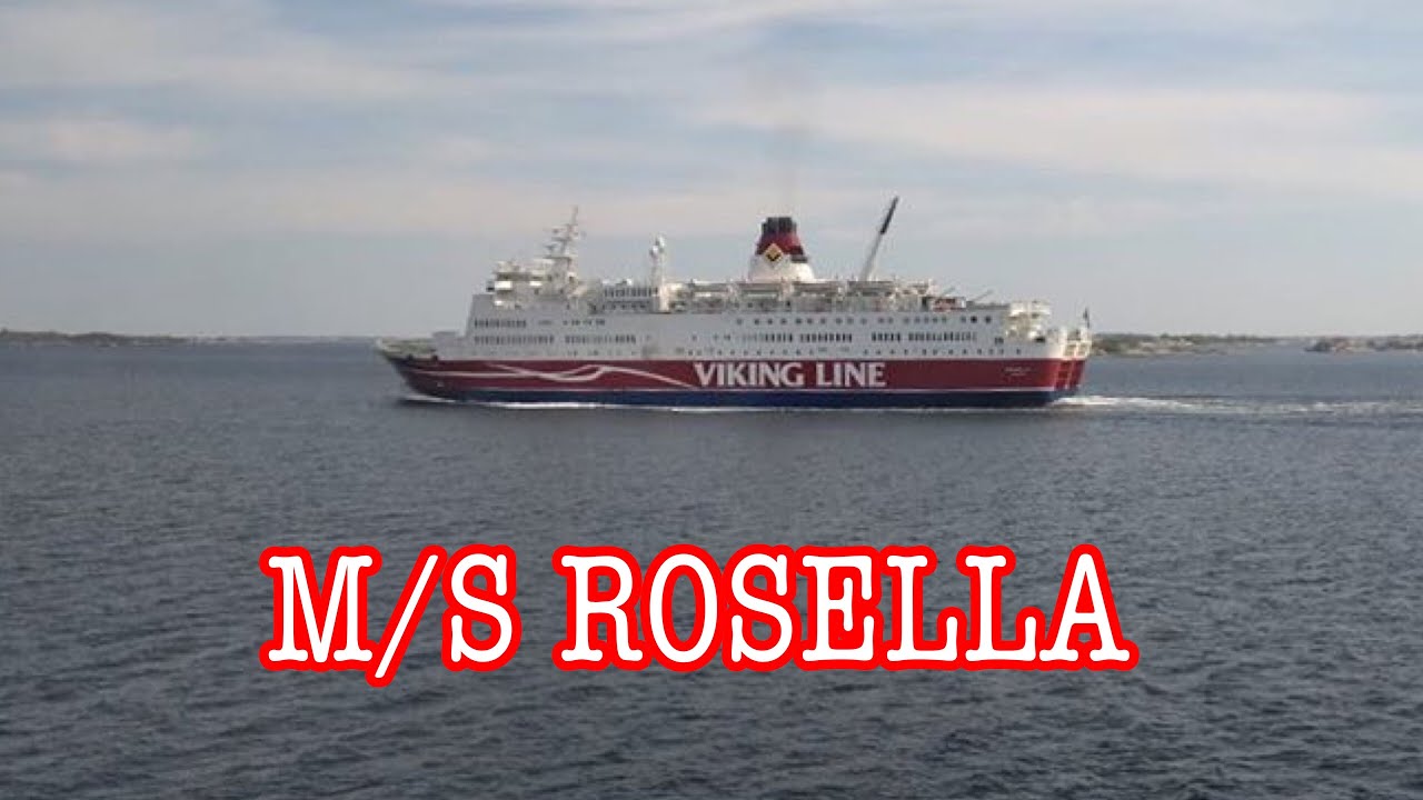 M/S ROSELLA - VIKING LINE - YouTube