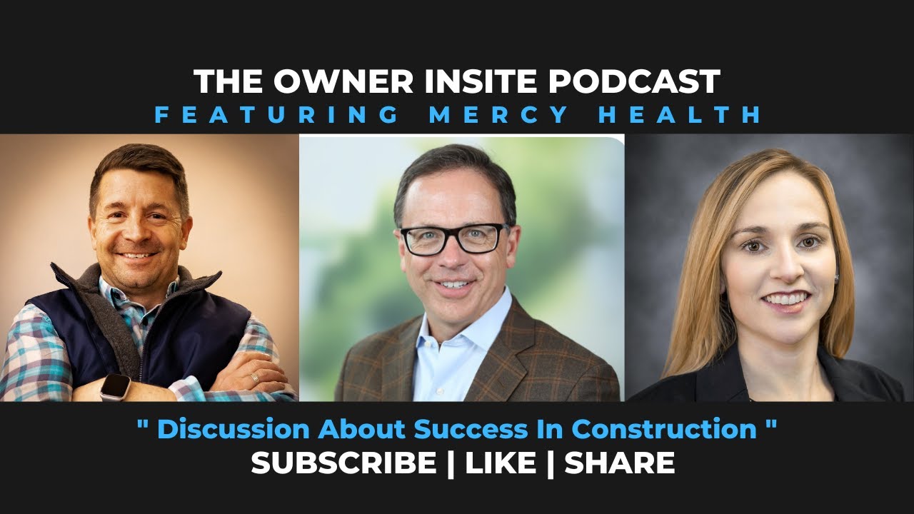 The Owner Insite Podcast Featuring Mercy Health - YouTube