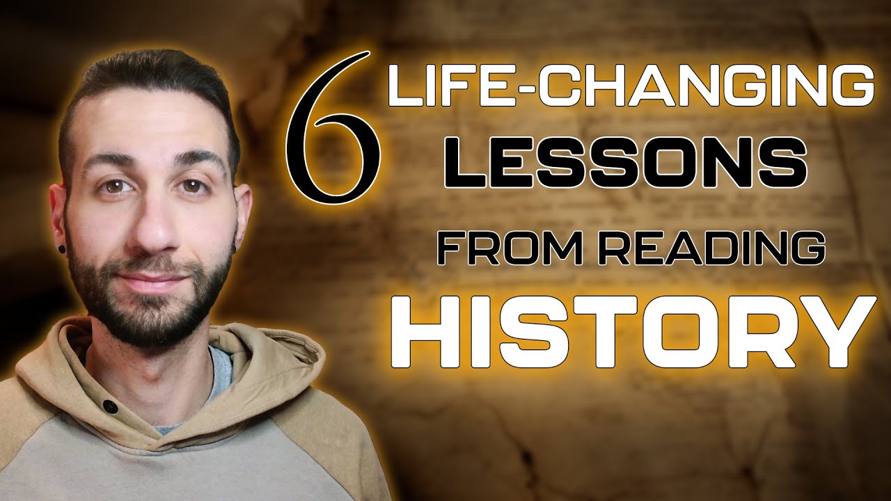 These 6 Lessons From History Will Change The Way You See The World ...