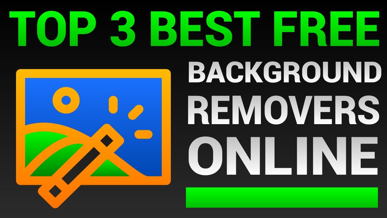 Top 3 Best FREE Online Background Removers (2021) - YouTube