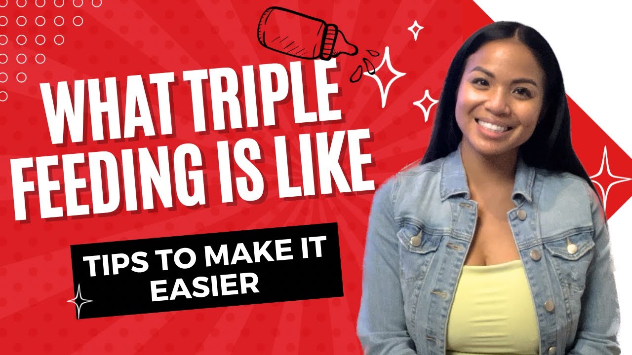 Mastering Triple Feeding: Tips for an Easier Breastfeeding Journey ...