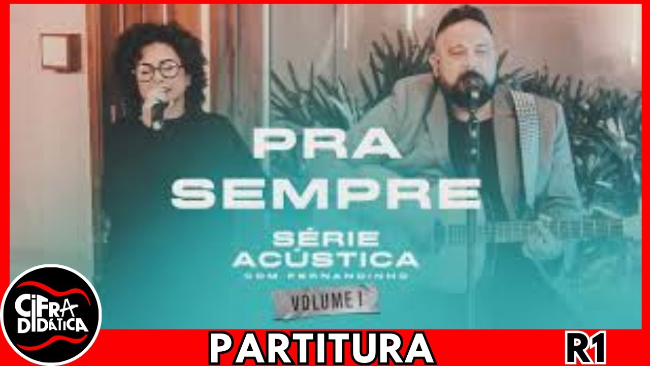 Pra Sempre (Forever) - Fernandinho - PARTITURA CIFRADA - YouTube