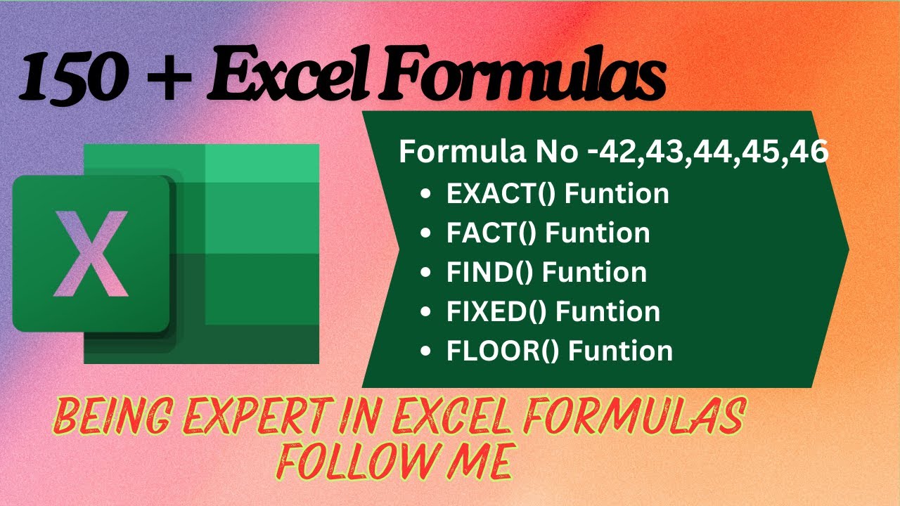 150 Plus Excel Formulas with Examples | Exact(), Fact(), Find(), Fixed ...
