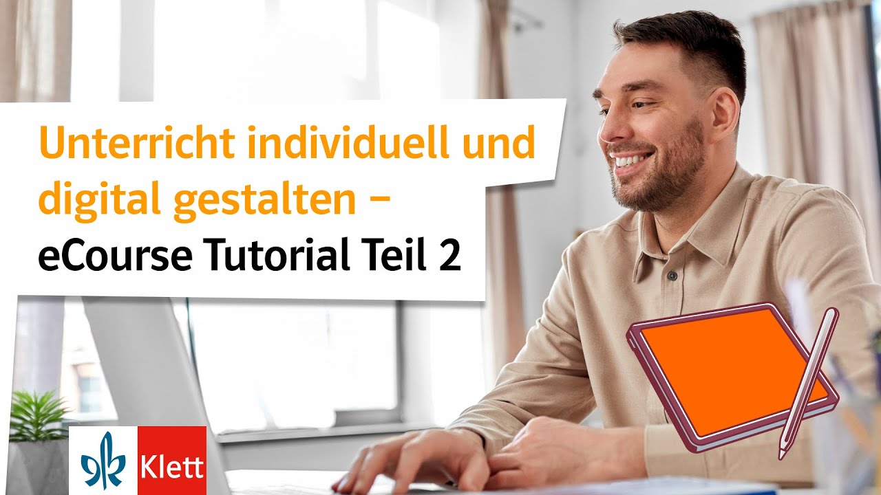 Unterricht individuell und digital gestalten – eCourse Tutorial Teil 2 - YouTube