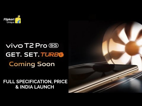 VIVO T2 PRO INDIA LAUNCH, FULL SPECIFICATION & PRICE | VIVO T2 PRO 5G ...