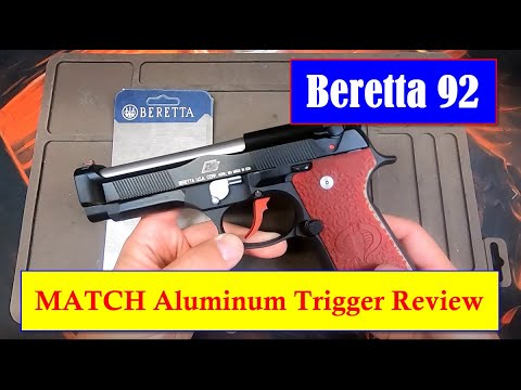 Beretta 92 - MATCH Aluminum Trigger Review (92X Performance) - YouTube