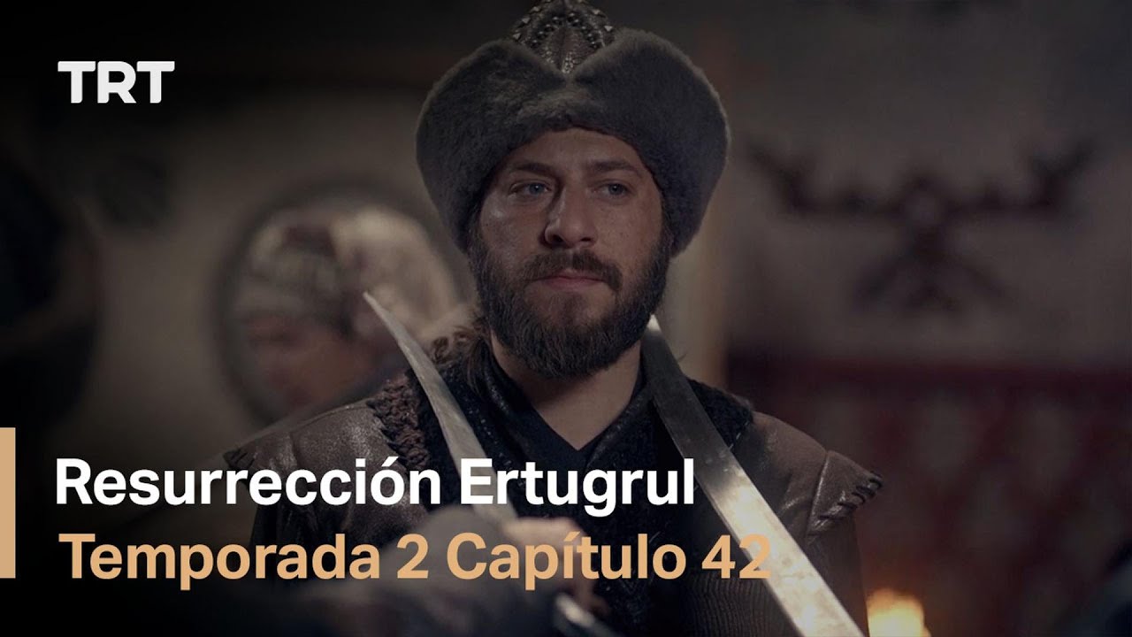 Resurrección Ertugrul Temporada 2 Capítulo 42 - YouTube