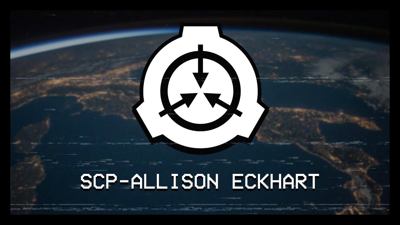 SCP-Allison Eckhart - SCP EAS Scenario - YouTube