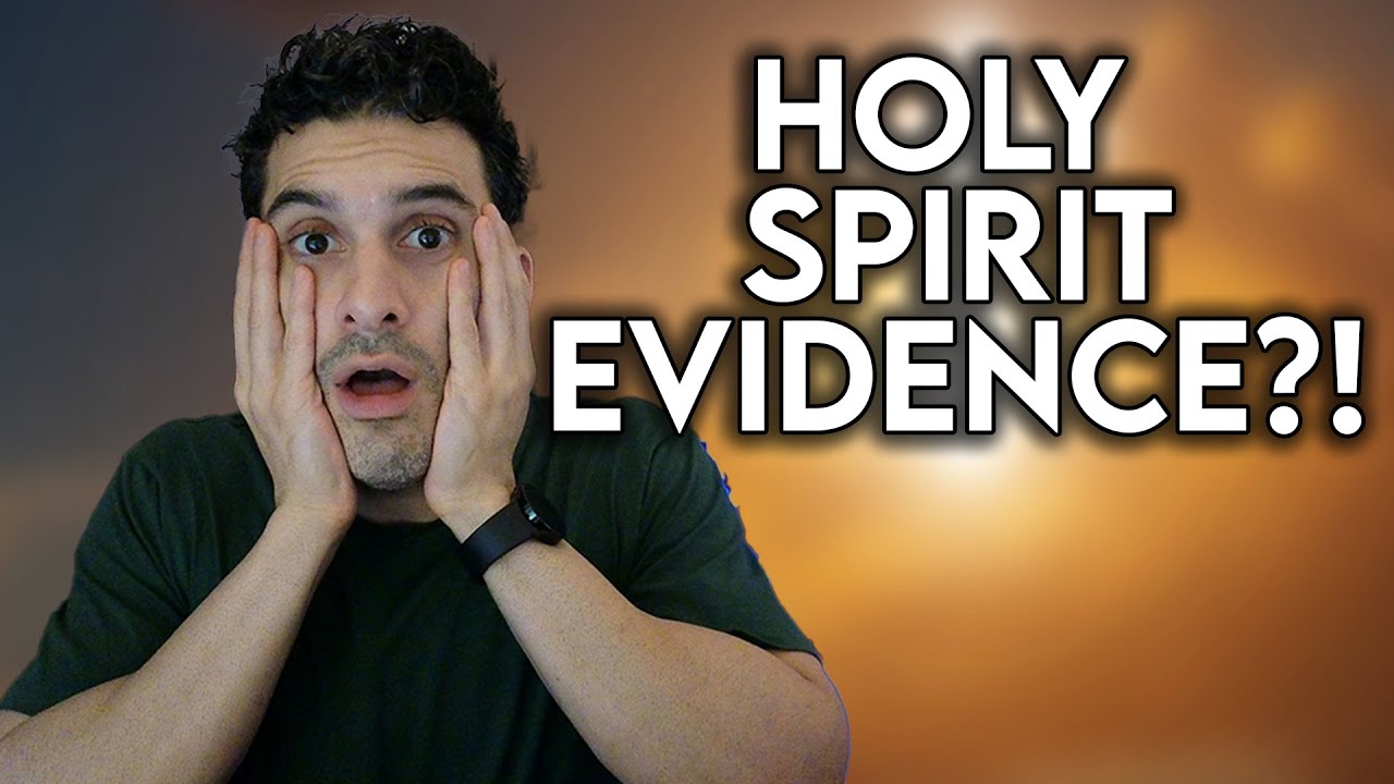 Evidence For The Holy Spirit Revealed YouTube Evidence For The Holy Spirit Revealed YouTube
