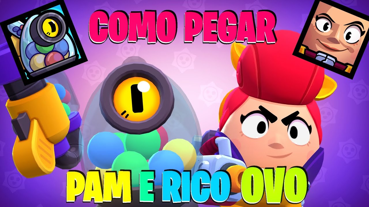 COMO PEGAR AS SKINS DA PAM E RICO OVO no BRAWL STARS! - YouTube