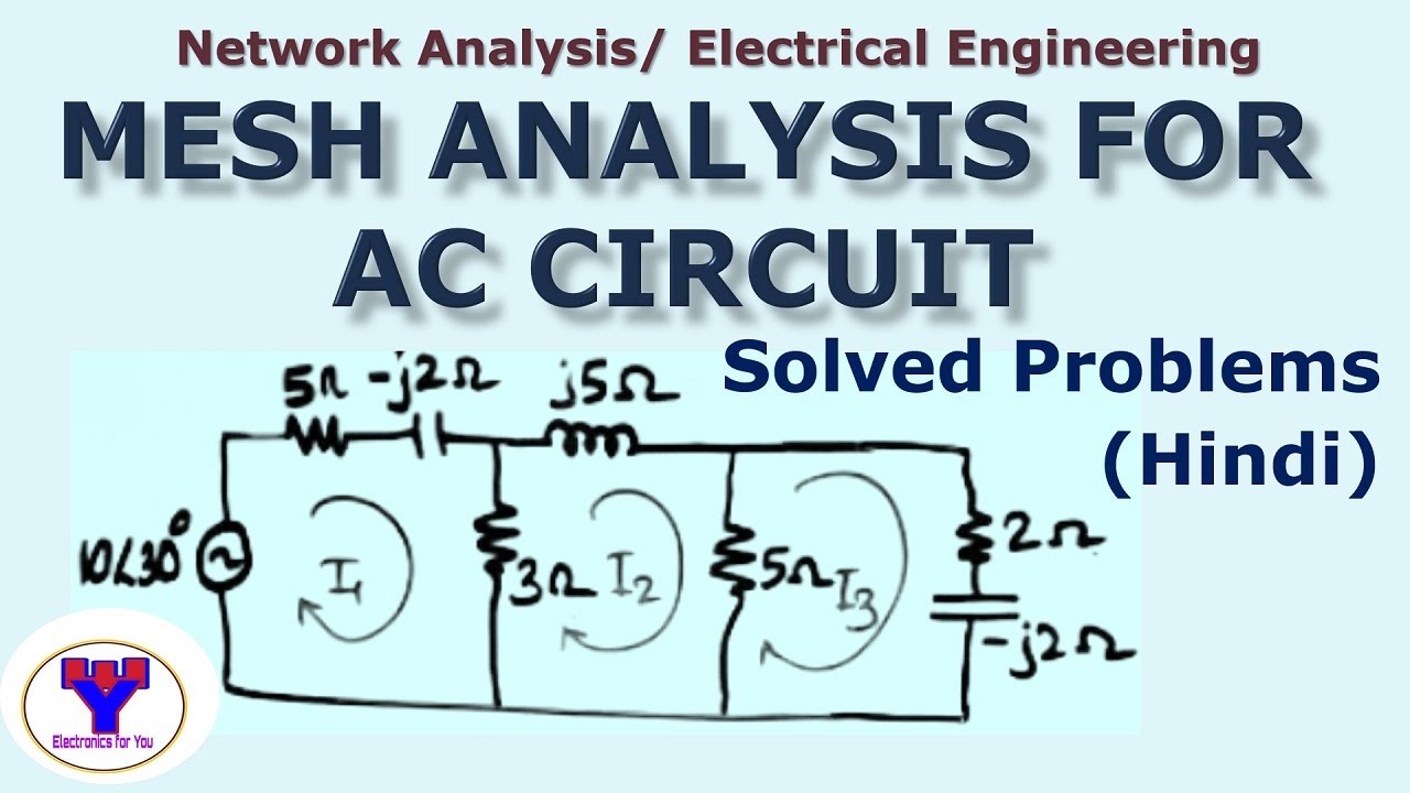 Mesh Analysis for AC circuit in Hindi | Solved problem | Maxwell's Mesh current method - YouTube