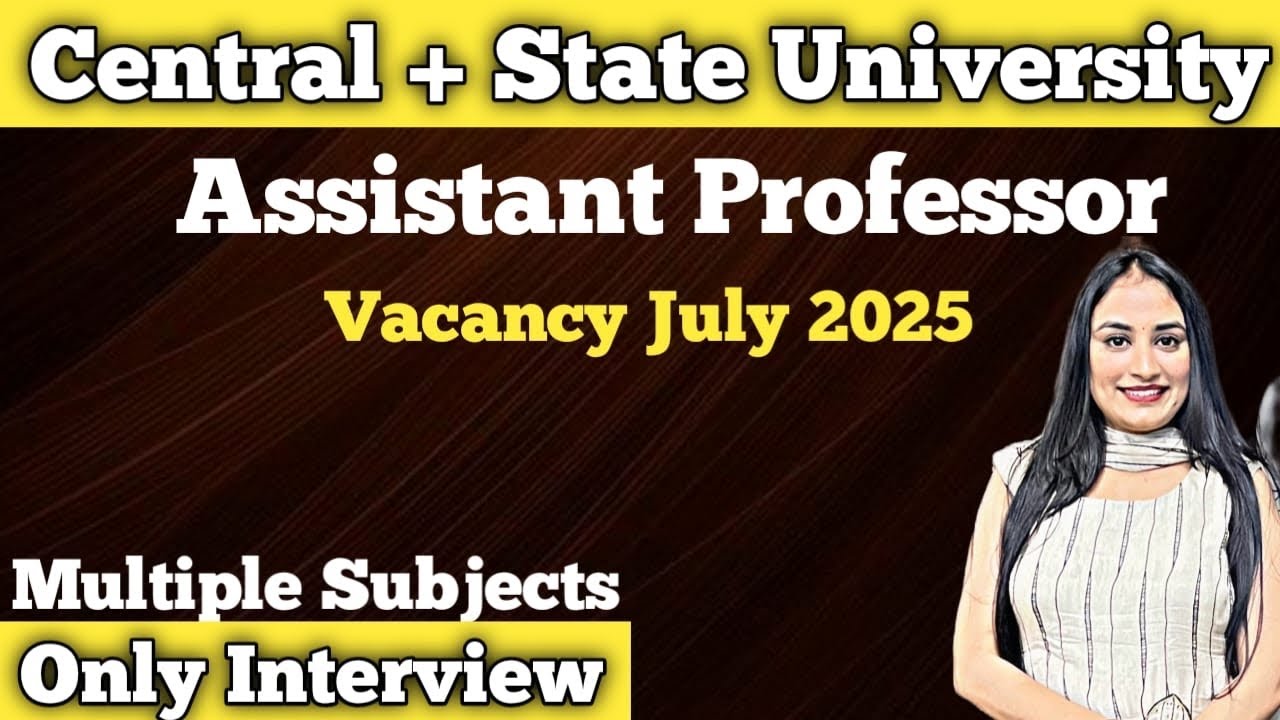 Assistant Professor Vacancy | July 2025 Assistant Professor Vacancy ...