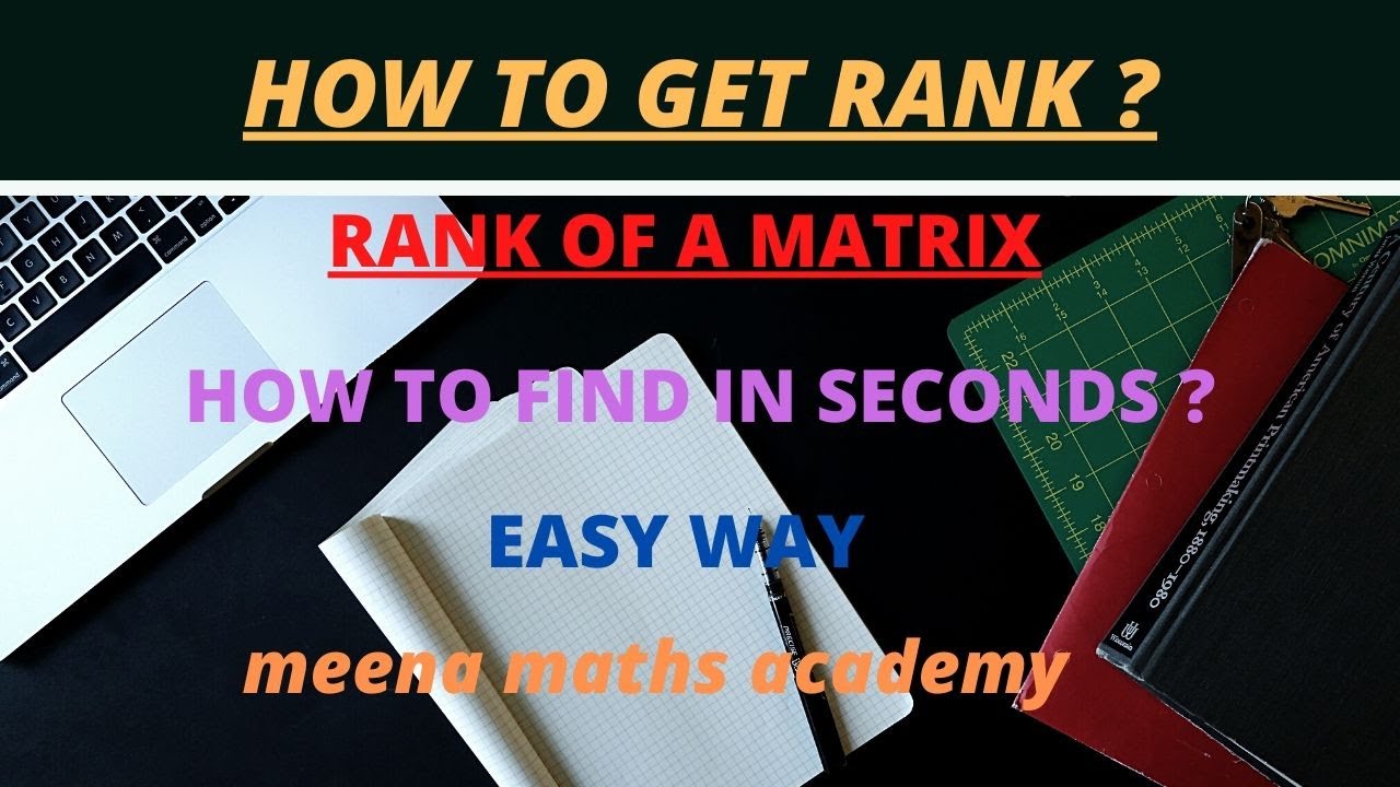 Matrices Rank problems || Rank how to find in seconds? RANK OF MATRIX ...