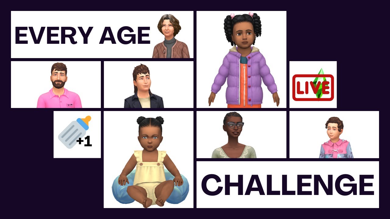 EVERY AGE CHALLENGE - How Long Can We Last With One Sim Of Every Age ...