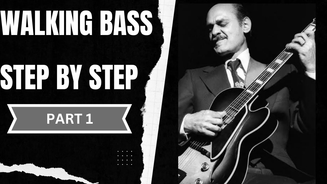 Learn Walking Bass - step by step for guitar - YouTube