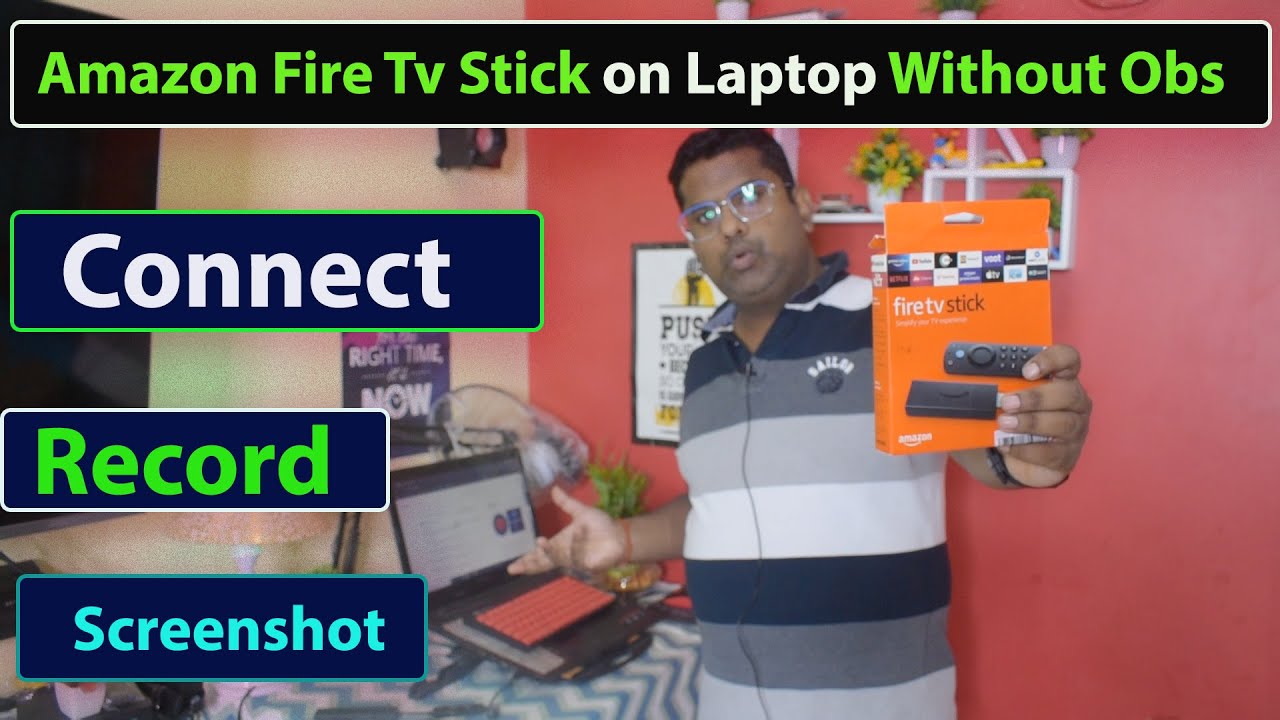 Amazon Fire Tv Stick on Laptop Without Obs | Connect | Recording ...