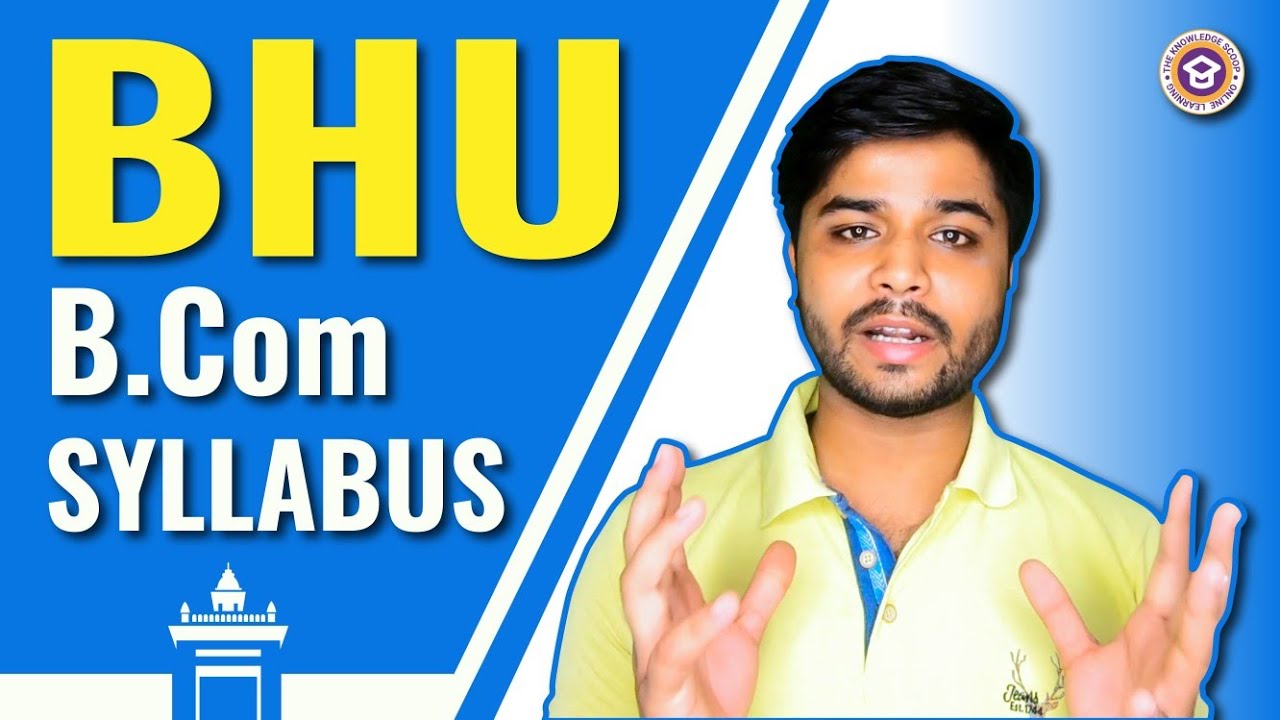 How To prepare for BHU B.Com || Syllabus of BHU B.Com || - YouTube