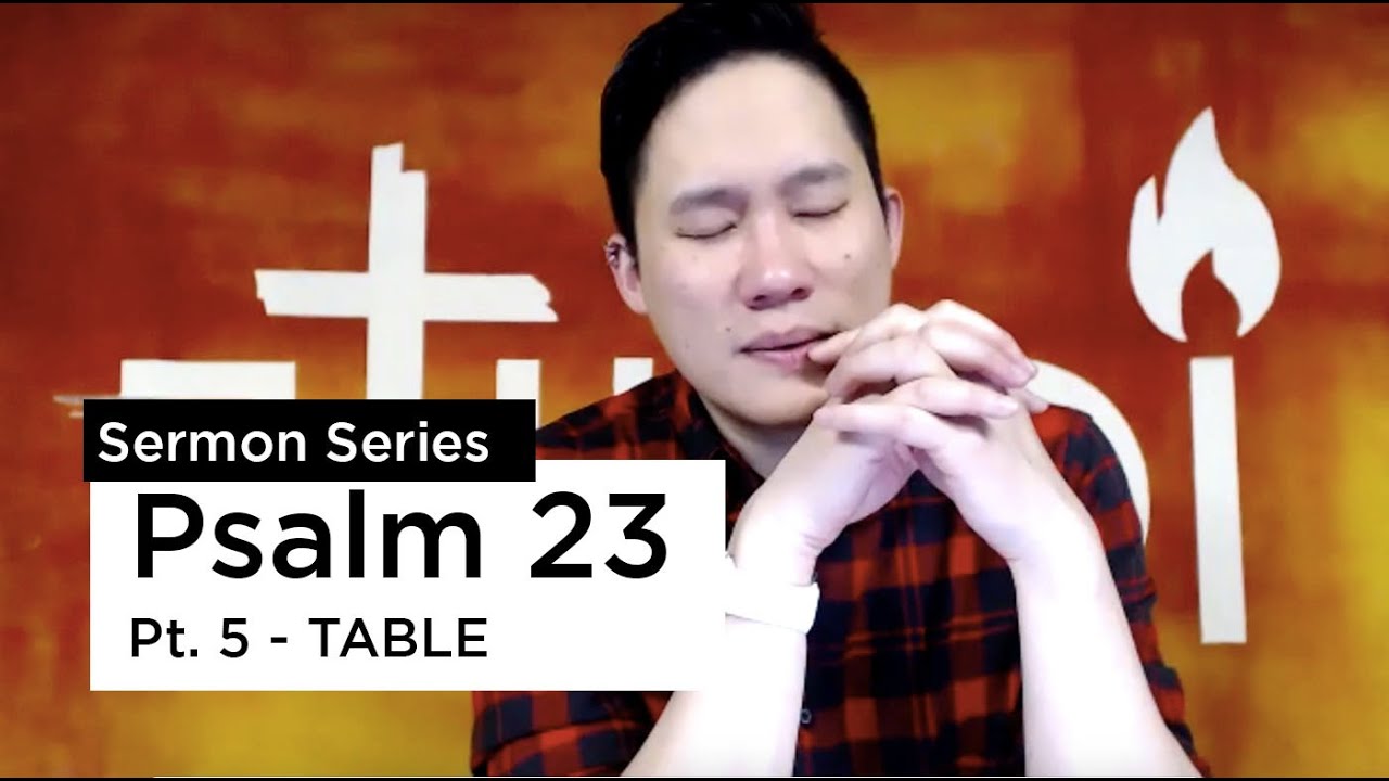 The Table | Psalm 23:5 - YouTube