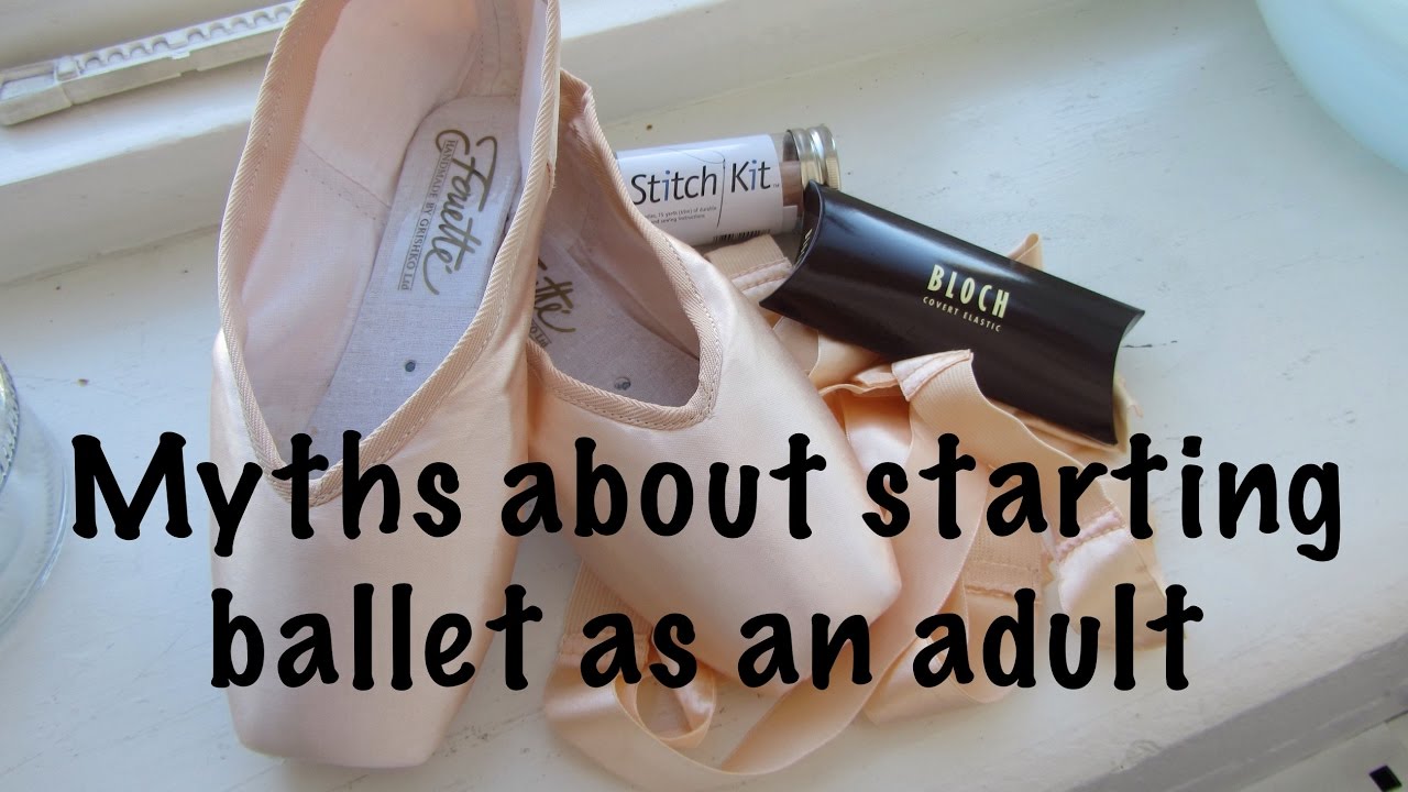 Myths about starting ballet as an adult - YouTube